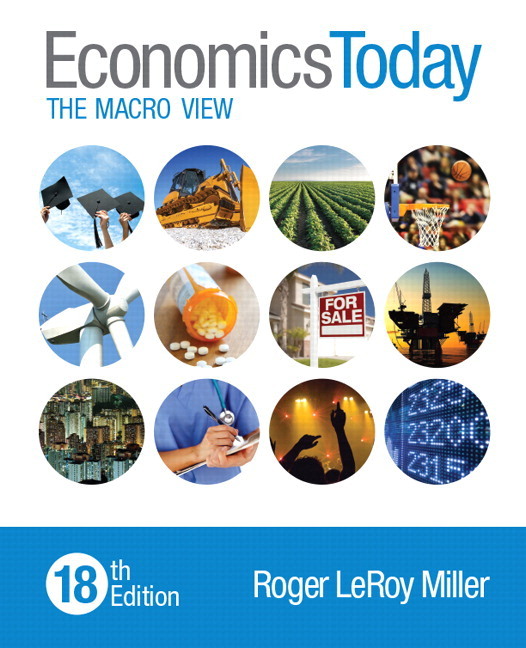 Economics Today The Macro View (18th Edition) - Ebla Library